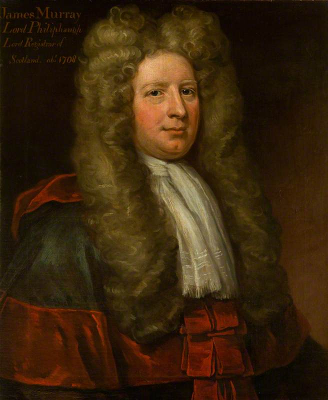 Sir James Murray (1655–1708), Lord Philiphaugh, Lord Clerk Register of ...